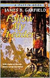 Follow My Leader by James B. Garfield, Paperback | Barnes & Noble®