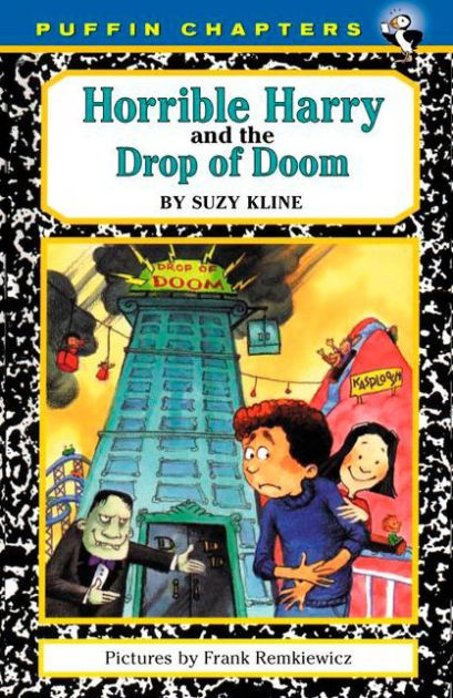 Horrible Harry and the Drop of Doom by Suzy Kline, Frank Remkiewicz ...