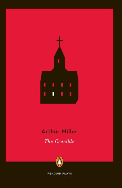 The Crucible by Arthur Miller, Paperback | Barnes & Noble®