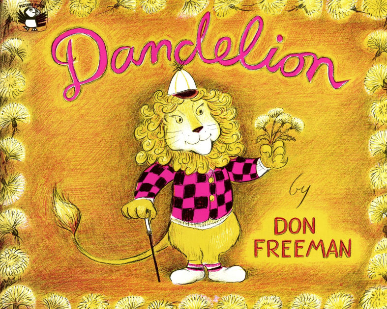 Dandelion by Don Freeman, Paperback | Barnes & Noble®