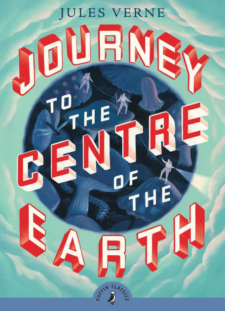 Journey to the Centre of the Earth by Jules Verne, Paperback | Barnes ...