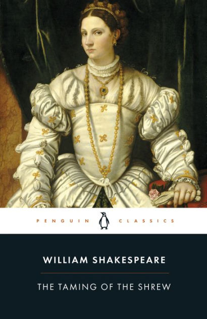 The Taming of the Shrew by William Shakespeare | eBook | Barnes & Noble®