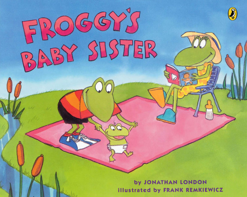 Froggy's Baby Sister by Jonathan London, Frank Remkiewicz, Paperback ...