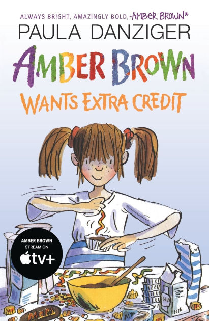 Amber Brown Wants Extra Credit by Paula Danziger, Tony Ross, Paperback ...