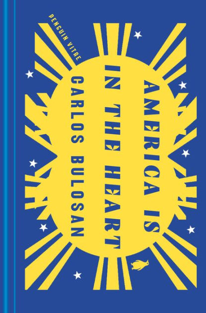 America Is in the Heart by Carlos Bulosan, Hardcover | Barnes & Noble®