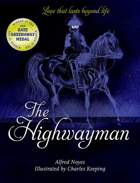 The Highwayman by Alfred Noyes, Charles Keeping, Paperback | Barnes ...