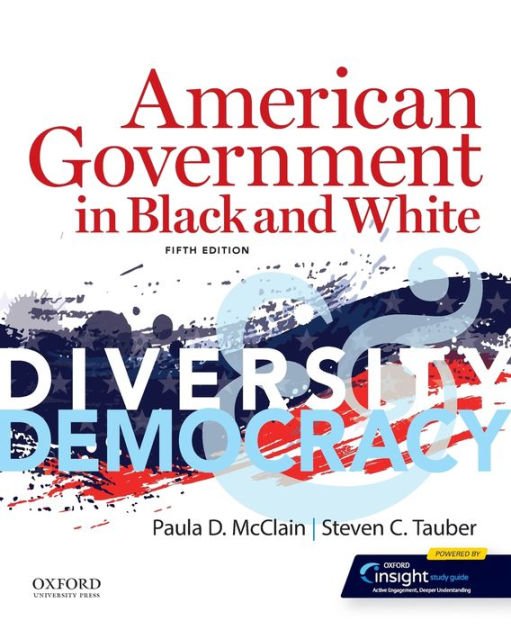 American Government in Black and White: Diversity and Democracy by ...