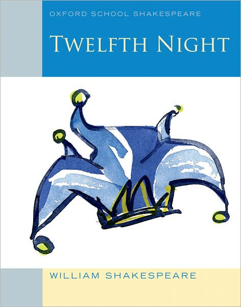 Twelfth Night: Or, What You Will by William Shakespeare, Paperback ...