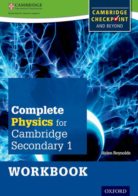 Complete Physics for Cambridge Secondary 1 Workbook: For Cambridge Checkpoint and beyond by ...