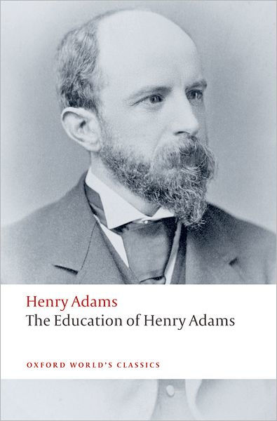 The Education of Henry Adams by Henry Adams, Paperback | Barnes & Noble®