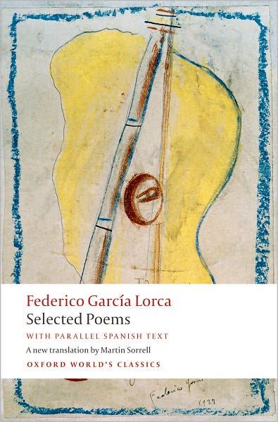 Selected Poems: with parallel Spanish text by Federico García Lorca ...
