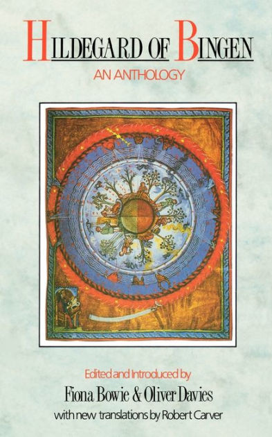 Hildegard of Bingen - An Anthology by Davies Oliver Davies, Fiona Bowie ...