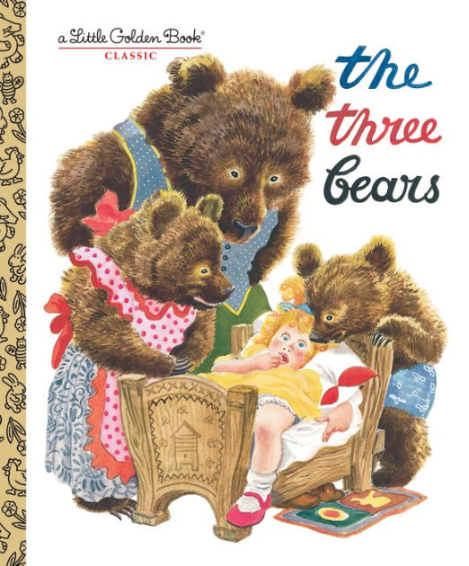 The Three Bears by Golden Books, Feodor Rojankovsky, Hardcover | Barnes ...