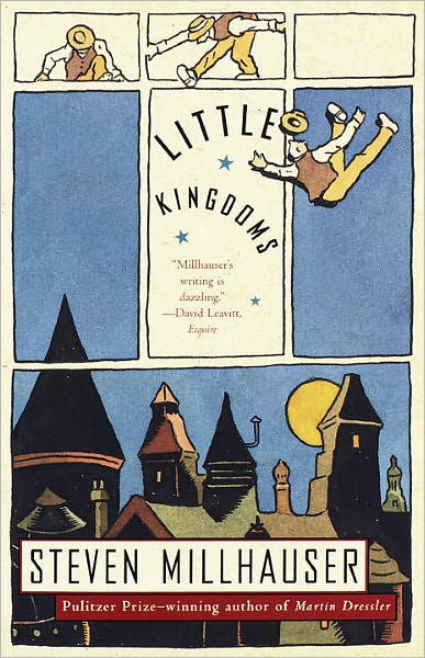 Little Kingdoms by Steven Millhauser | eBook | Barnes & Noble®