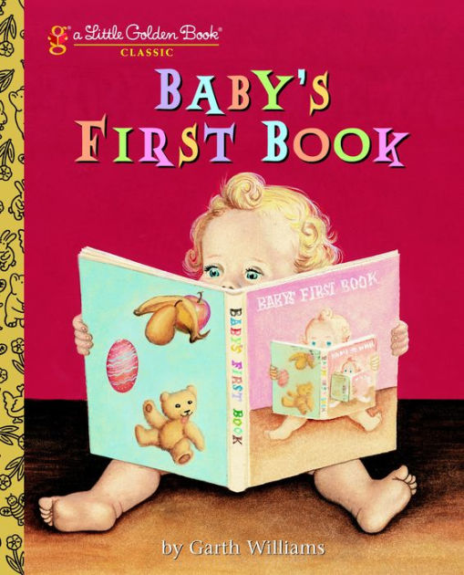 Baby's First Book (Little Golden Book Series) by Garth Williams | eBook ...