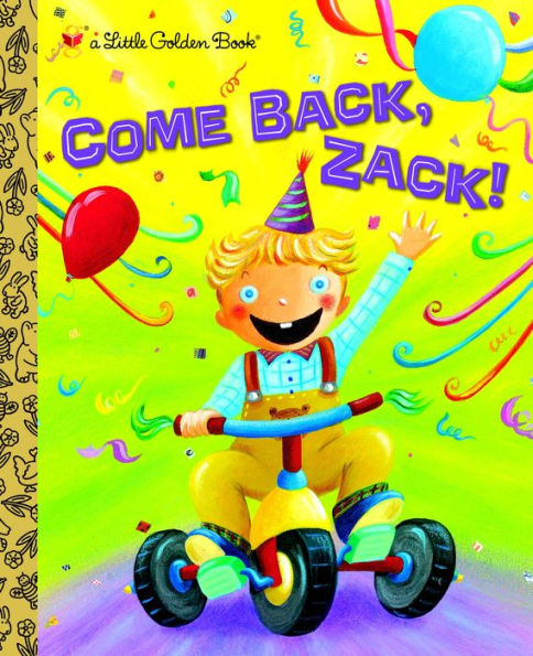 Come Back, Zack! by Trish Holland, Sachiko Yoshikawa | NOOK Book (eBook) | Barnes & Noble®