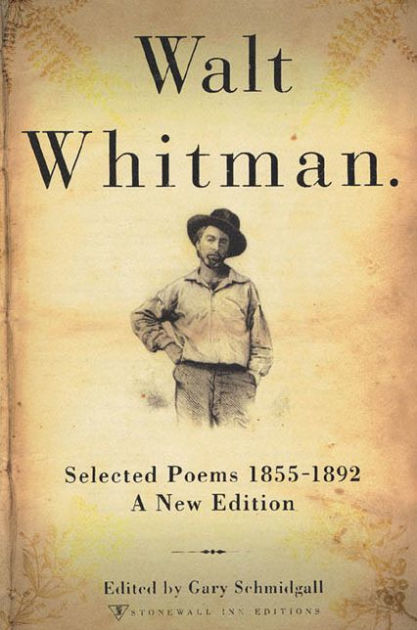 Walt Whitman: Selected Poems 1855-1892 by Walt Whitman, Paperback ...