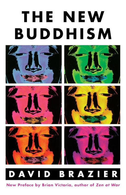 The New Buddhism by David Brazier, Paperback | Barnes & Noble®