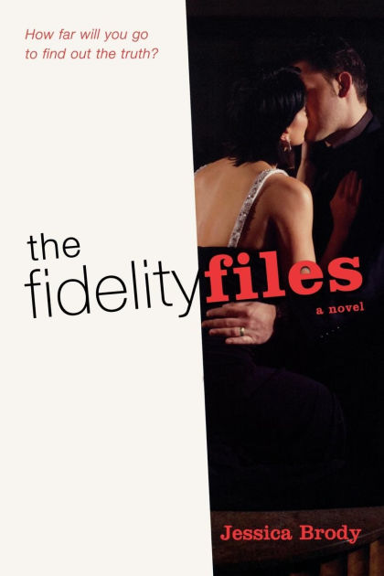 The Fidelity Files: A Novel by Jessica Brody, Paperback | Barnes & Noble®
