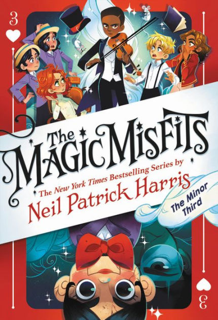 The Minor Third (The Magic Misfits Series #3) by Neil Patrick Harris ...
