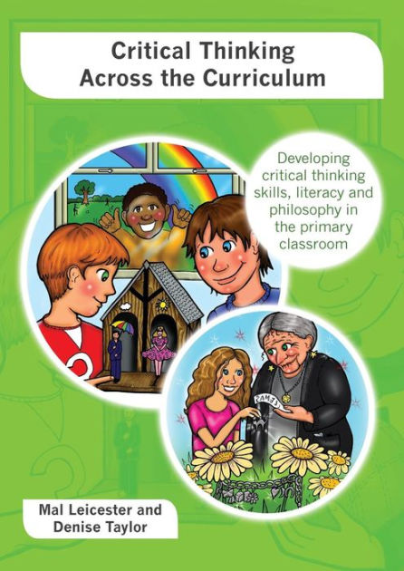 Critical Thinking across the Curriculum: Developing critical thinking ... Critical Thinking across the Curriculum: Developing critical thinking ...