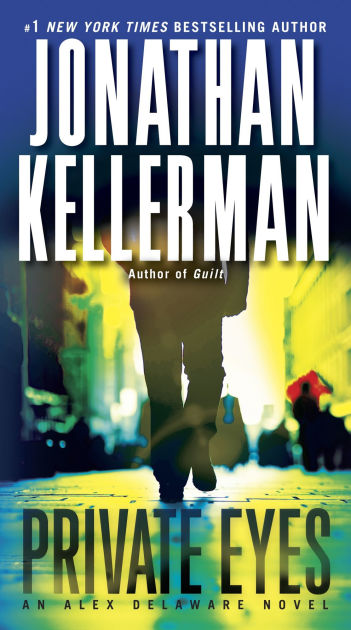 Private Eyes (Alex Delaware Series #6) by Jonathan Kellerman, Paperback | Barnes & Noble®