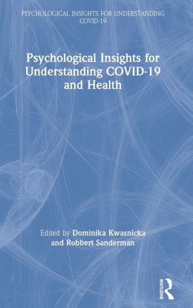 Psychological Insights for Understanding Covid-19 and Health by Robbert Sanderman, Paperback ...
