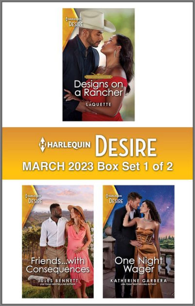 Harlequin Desire March 2023 - Box Set 1 of 2 by LaQuette, Jules Bennett, Katherine Garbera ...