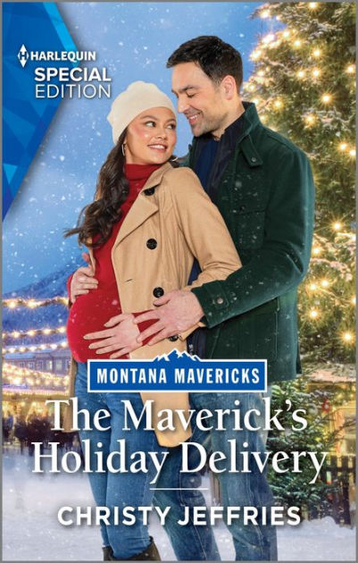 The Maverick's Holiday Delivery: A Christmas Romance Novel by Christy Jeffries | eBook | Barnes ...