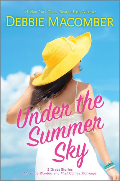 Under the Summer Sky: A Novel by Debbie Macomber, Paperback | Barnes & Noble®
