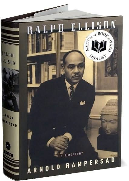 Ralph Ellison: A Biography by Arnold Rampersad, Paperback | Barnes & Noble®