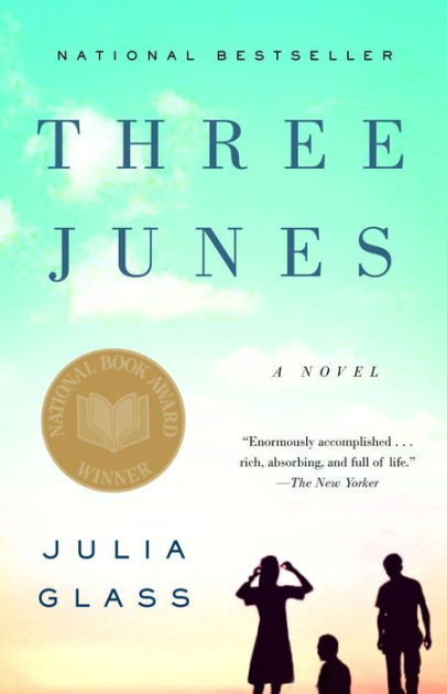 Three Junes By Julia Glass Paperback Barnes And Noble®