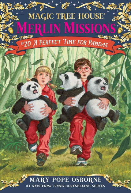 A Perfect Time for Pandas (Magic Tree House Merlin Mission Series #20 ...