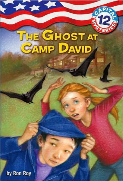 The Ghost at Camp David (Capital Mysteries Series #12) by Ron Roy ...