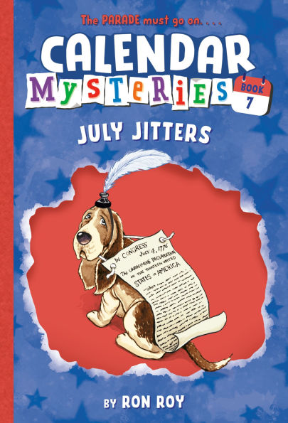 July Jitters (Calendar Mysteries Series #7) by Ron Roy, John Steven ...