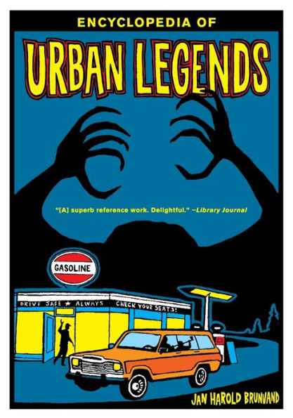 Encyclopedia of Urban Legends by Jan Harold Brunvand, Paperback ...