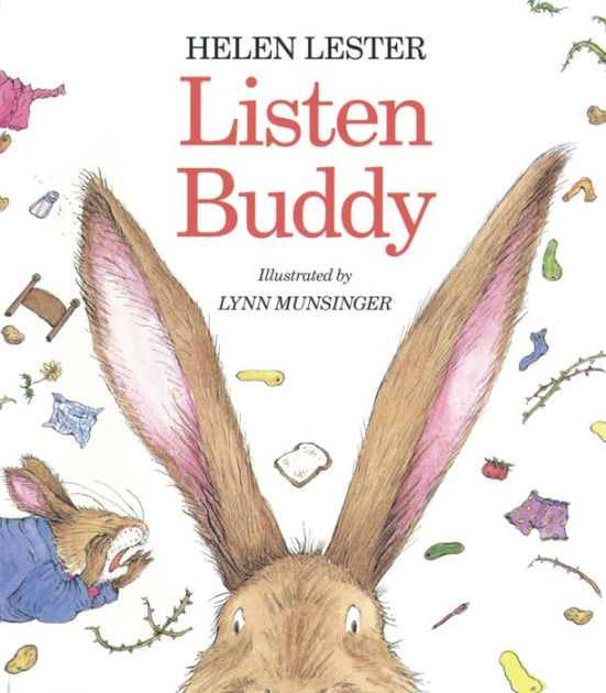 Listen, Buddy by Helen Lester, Lynn Munsinger, Paperback | Barnes & Noble®