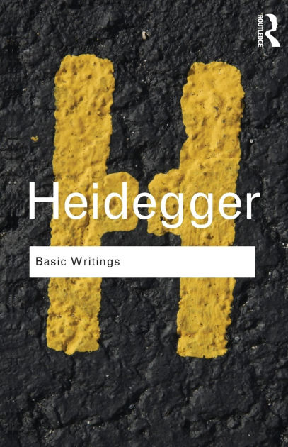 Basic Writings: Martin Heidegger by Martin Heidegger, Paperback | Barnes & Noble®