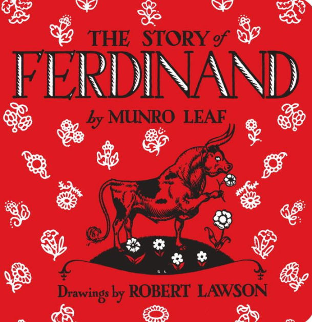 The Story of Ferdinand by Munro Leaf, Robert Lawson, Hardcover | Barnes & Noble®