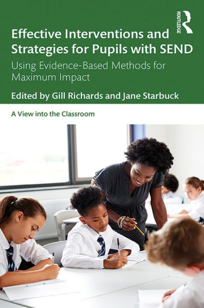 Effective Interventions and Strategies for Pupils with SEND: Using ... Effective Interventions and Strategies for Pupils with SEND: Using ...