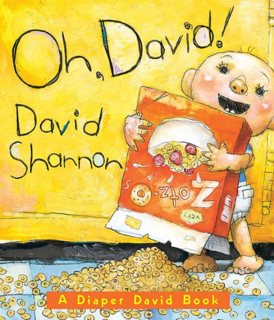 Oh, David! (Diaper David) by David Shannon, Board Book | Barnes & Noble®