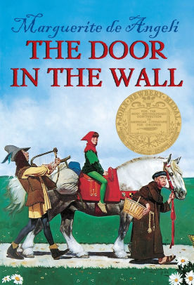 The Door in the Wall by Marguerite de Angeli, Marguerite Angeli ...