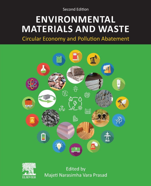 Environmental Materials and Waste: Circular Economy and Pollution ...