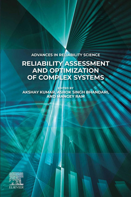 Reliability Assessment and Optimization of Complex Systems by Akshay Kumar, Paperback | Barnes ...
