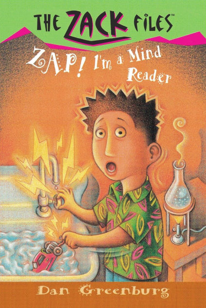 Zack Files 04: Zap! I'm a Mind Reader by Dan Greenburg, Jack E. Davis ...
