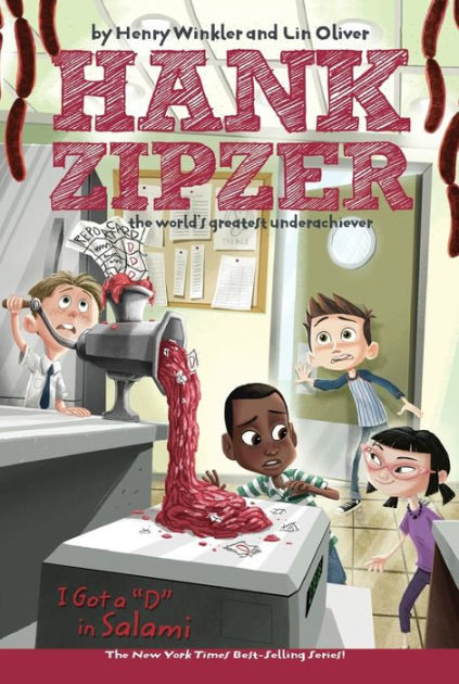 I Got a "D" in Salami (Hank Zipzer Series #2) by Henry Winkler, Lin ...