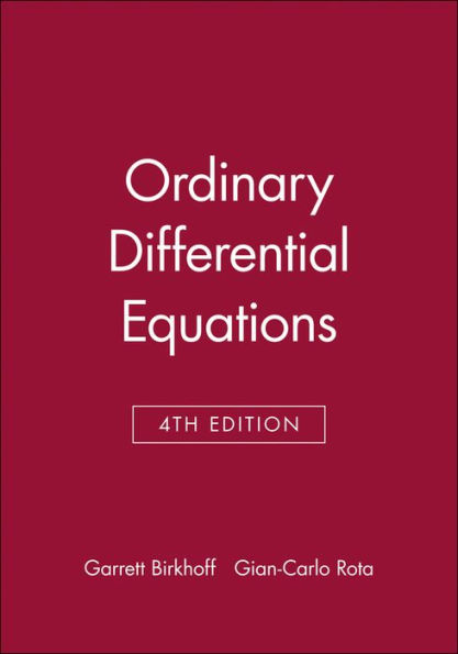 Ordinary Differential Equations by Garrett Birkhoff, Gian-Carlo Rota, Paperback | Barnes & Noble®