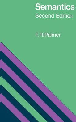 Semantics by Frank Robert Palmer, Paperback | Barnes & Noble®