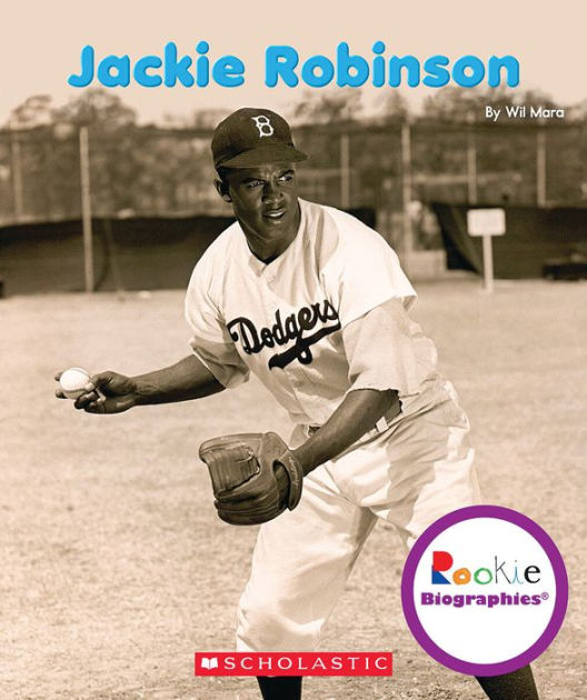 Jackie Robinson (Rookie Biographies Series) by Wil Mara, Paperback ...