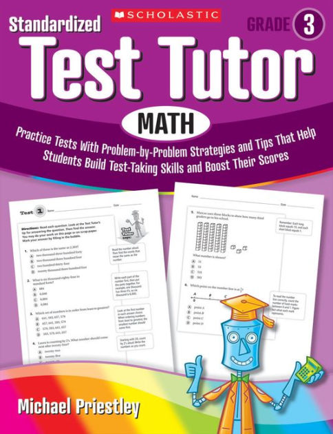 Standardized Test Tutor: Math: Grade 3: Practice Tests With Problem-by ...